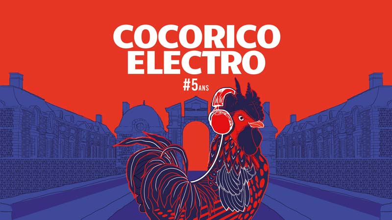 Le Cocorico Electro Festival 2023 : Une programmation exceptionnelle au cœur de la Sologne ...